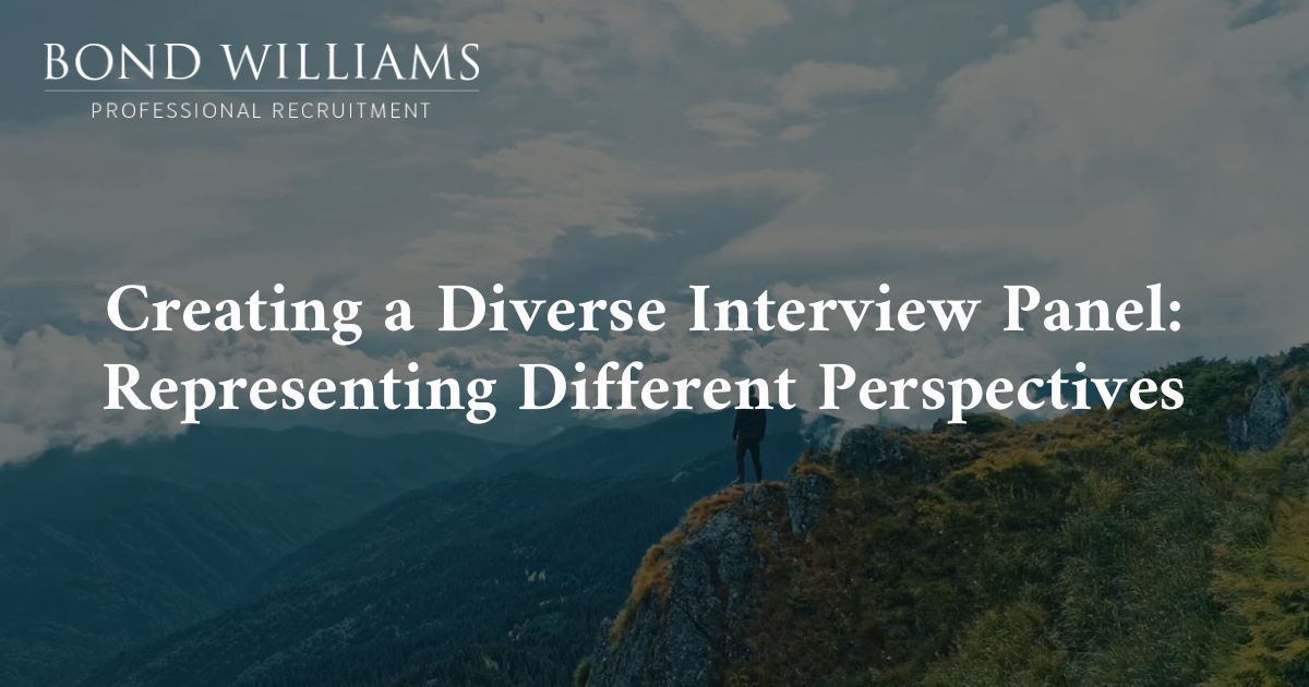 Creating a Diverse Interview Panel: Representing Different Perspectives ...